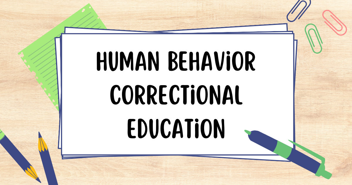 Human Behavior Correctional Education
