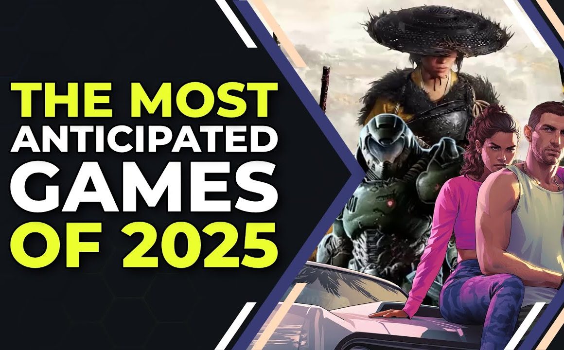The Top 5 Most Anticipated Games of 2025