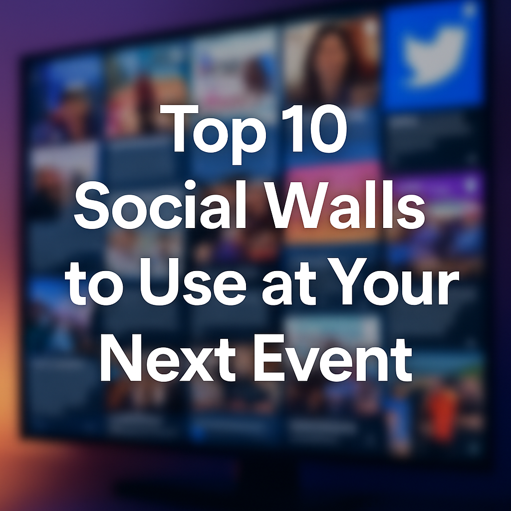 Best 10 Social Walls for Events in 2025